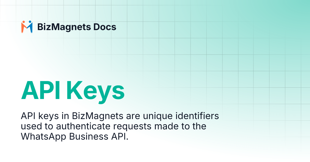 API Keys | BizMagnets Docs