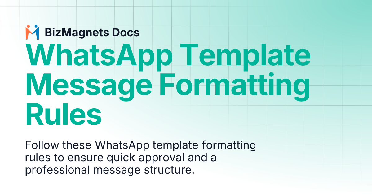 WhatsApp Template Message Formatting Rules | BizMagnets Docs